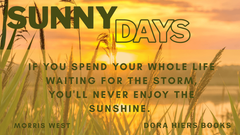 Sunny Days … | Weaving a Legacy of Grace